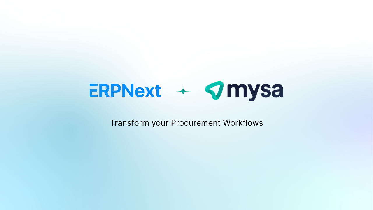 How Mysa's ERPNext Integration Transforms Procurement Workflows